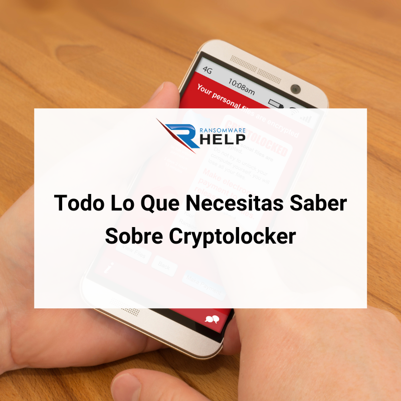 Todo lo que necesita saber lo importante sobre Cryptolocker
