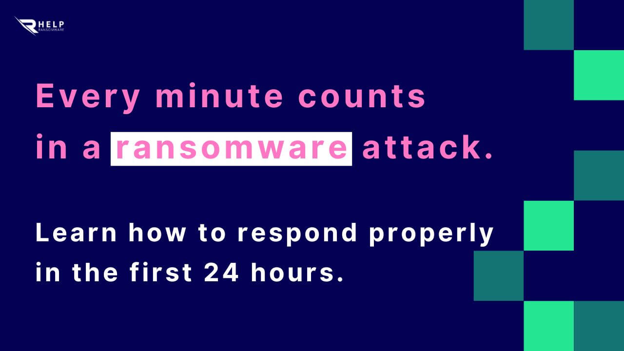 Ransomware in Your Company: How to Act in 24 Hours