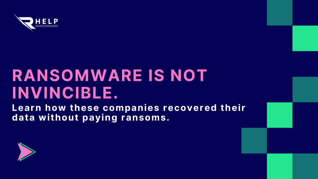 Success Stories: Beating Ransomware